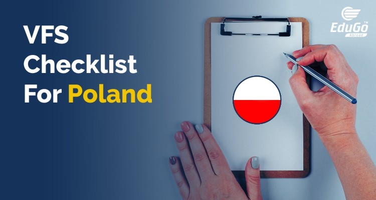 Poland Study Visa VFS Checklist For Indian Student