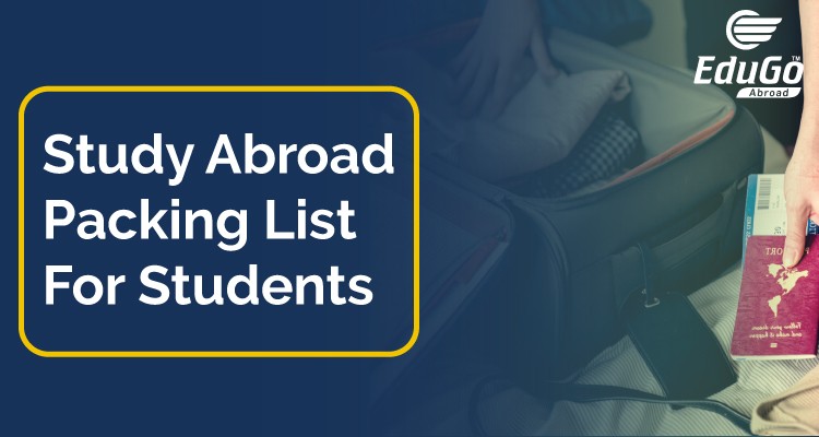 Study Abroad Packing List – Essentials for International Students