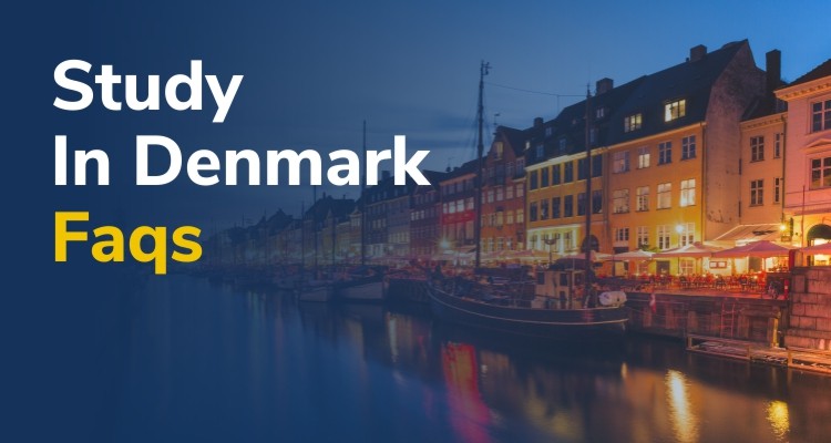 Study In Denmark FAQs - For Indian Students