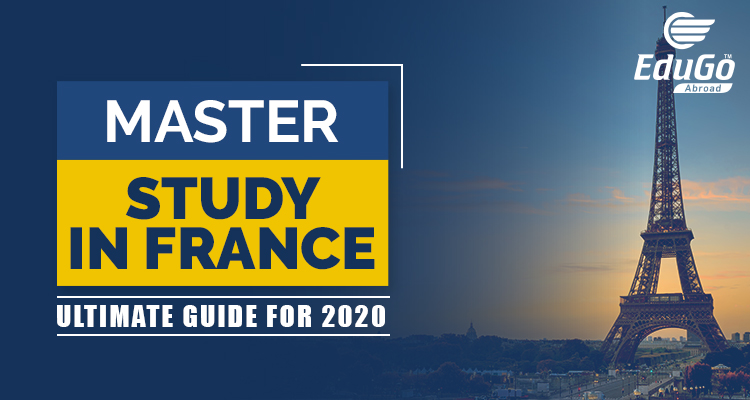 Masters Study In France – Ultimate Guide For 2024