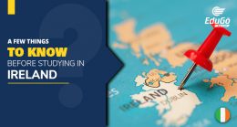 Things To Know Before Studying In Ireland - Guide For Indian Students