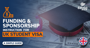 Funding & Sponsorship Instruction For UK Student Visa
