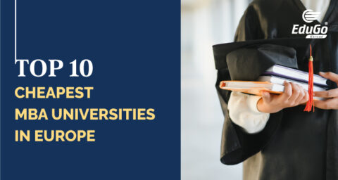 Top 10 Cheapest MBA Universities in Europe