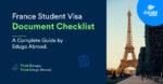 France Student Visa Document Checklist: A Complete Guide by Edugo Abroad