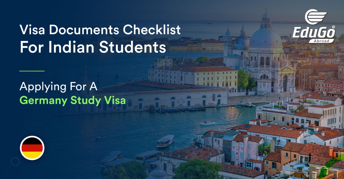Documents Checklist for Indian Students Applying for a Germany Study Visa