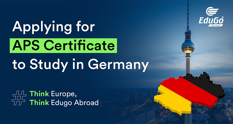 Applying for APS Certificate to Study in Germany – Step-by-Step Guide