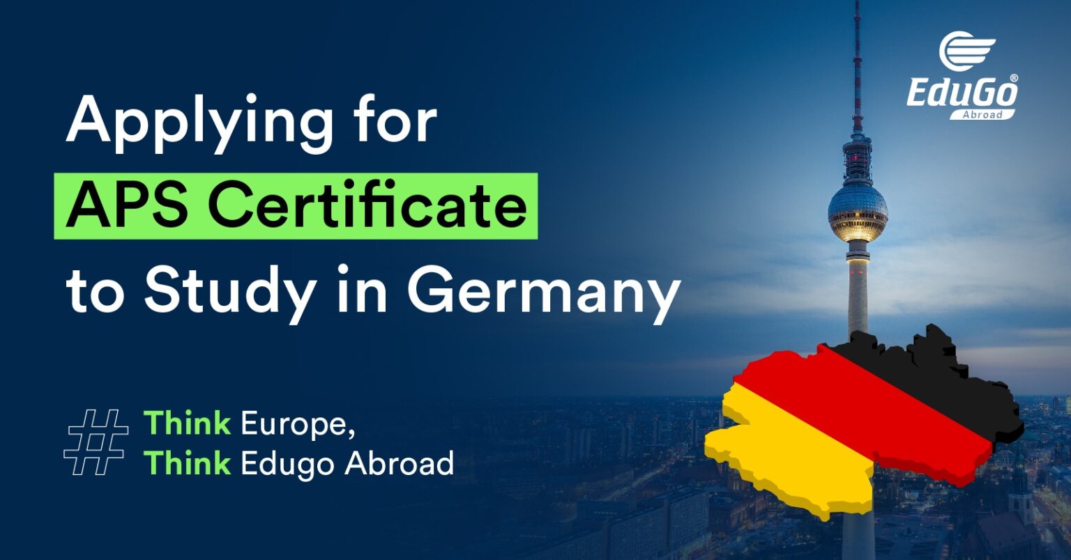 Applying for APS Certificate to Study in Germany – Step-by-Step Guide
